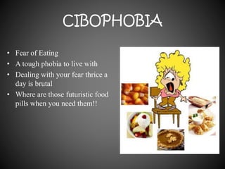 10 Crazy Food Phobias | PPT