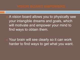 Create a vision board to empower your mind to follow and achieve your ...