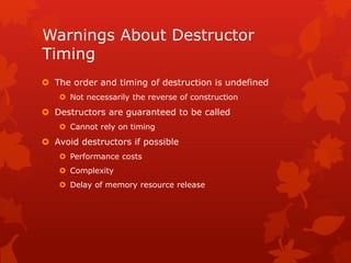 Module 10 : creating and destroying objects | PPTX