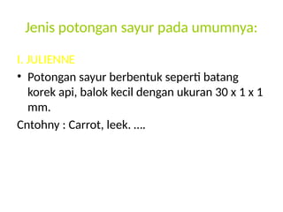 10 Cutting vegetable & basic sauce.pptx