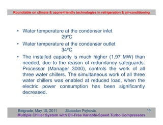 Data centar cooling using multiple chiller system with r134a | PPT