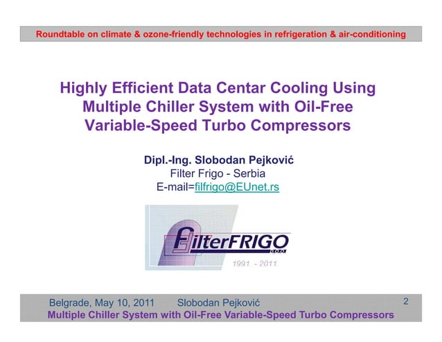 Data centar cooling using multiple chiller system with r134a | PPT