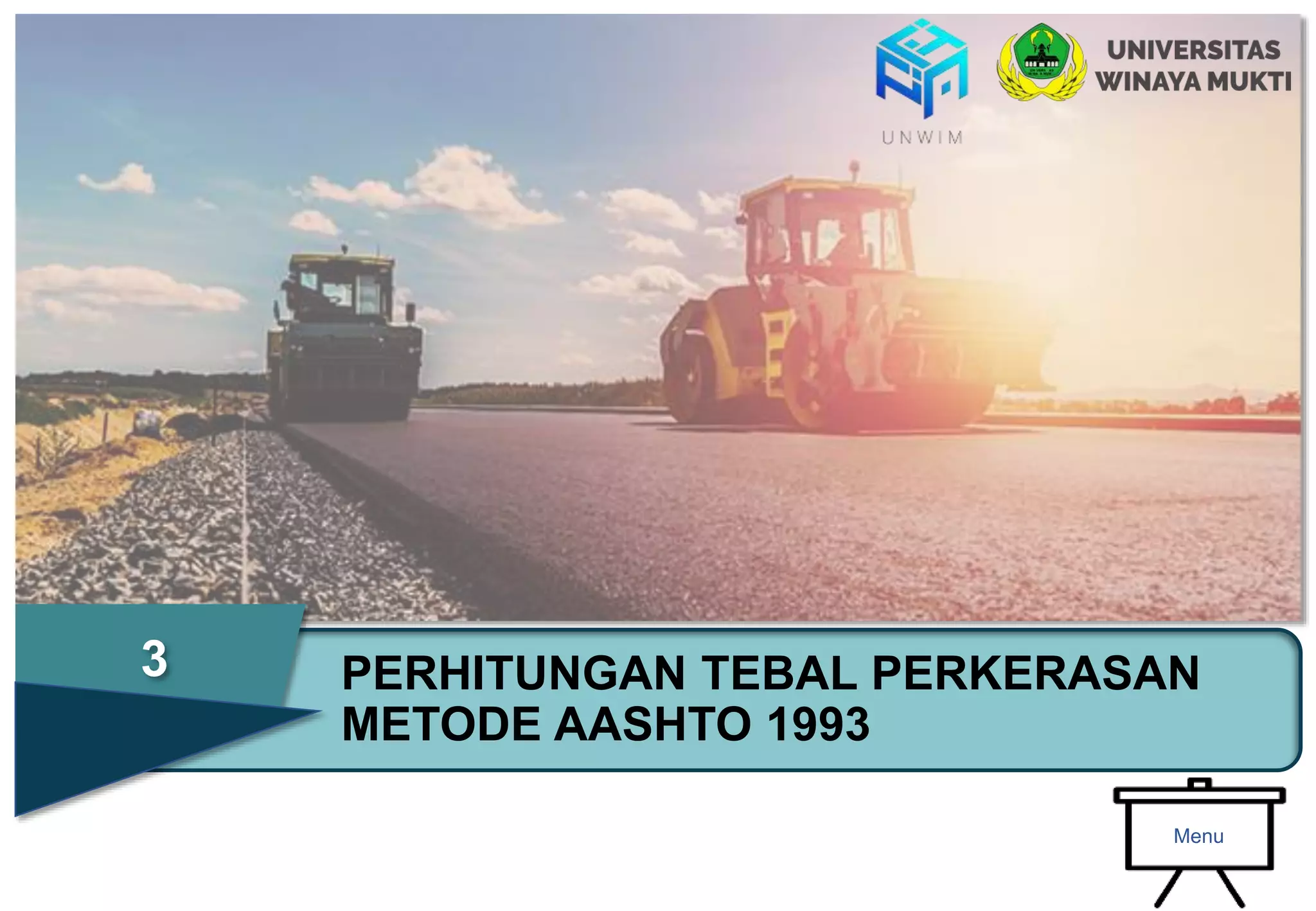 10_DESEMBER_2022_PERKERASAN_DENGA_METODE_AASHTO_DAN_MDP_KEL.9[1].pptx