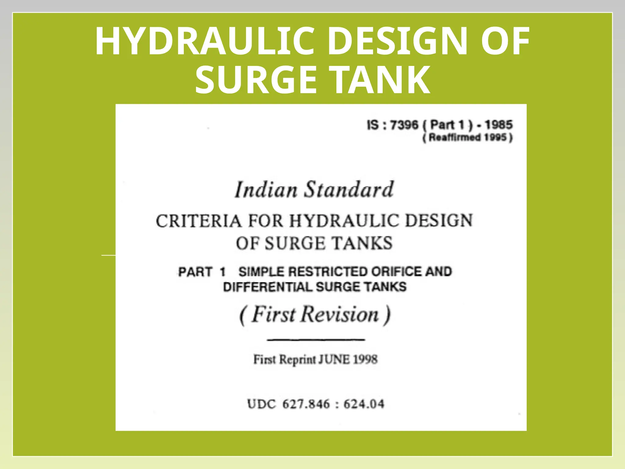 10 DESIGN OF SURGE TANK in hydro power .pptx