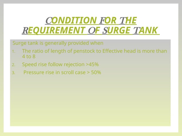 10 DESIGN OF SURGE TANK in hydro power .pptx
