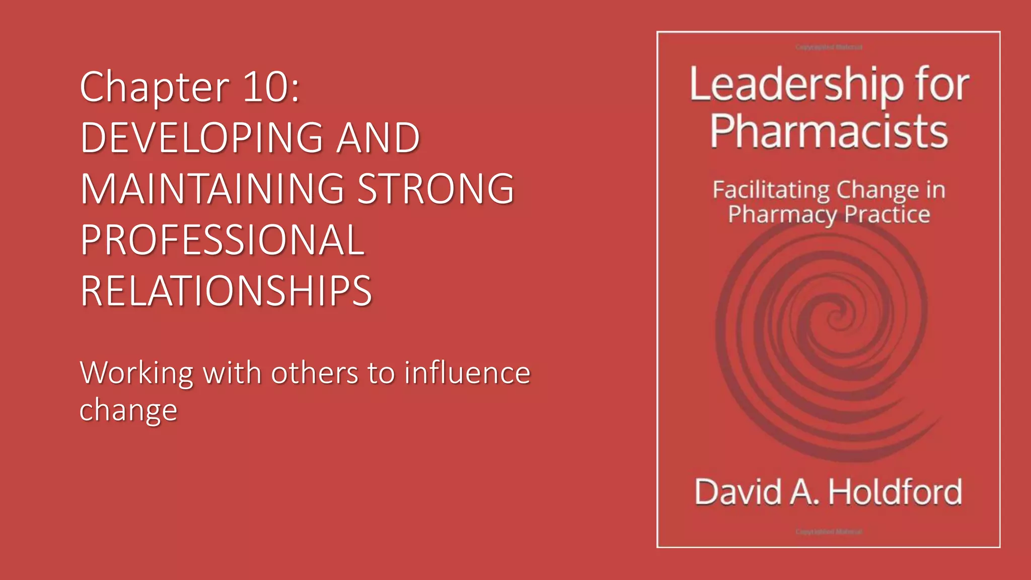 Developing and maintaining strong professional relationships | PPTX
