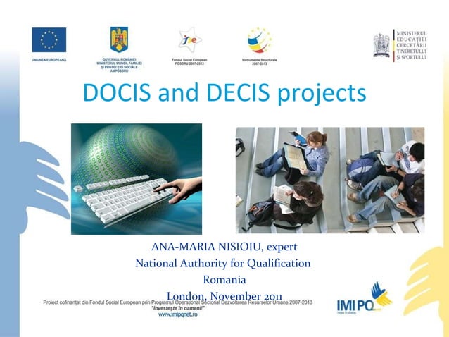 DOCIS and DECIS Projects - Ana-Maria Nisioiu | PPT