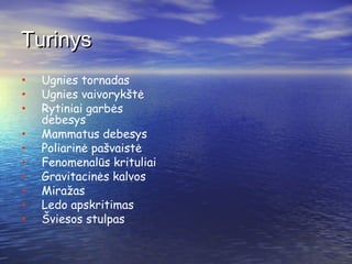 10 įdomiausių gamtos reiškinių | PPT