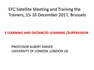 Albert Singer - E-learning and distance learning. How we supervise it | PDF