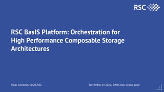 DUG'20: 10 - Storage Orchestration for Composable Storage Architectures ...