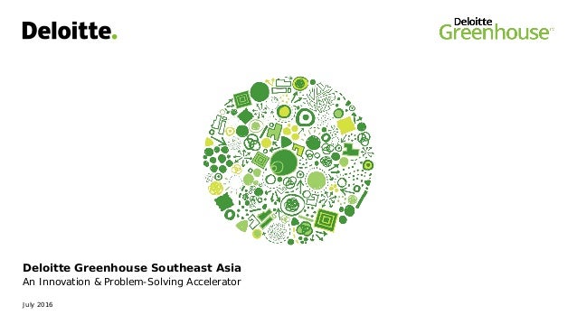 Deloitte Greenhouse - Overview & Approach