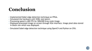 Sobel Edge Detection Using FPGA | PPT