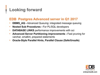 10/ EnterpriseDB @ OPEN'16 | PPT