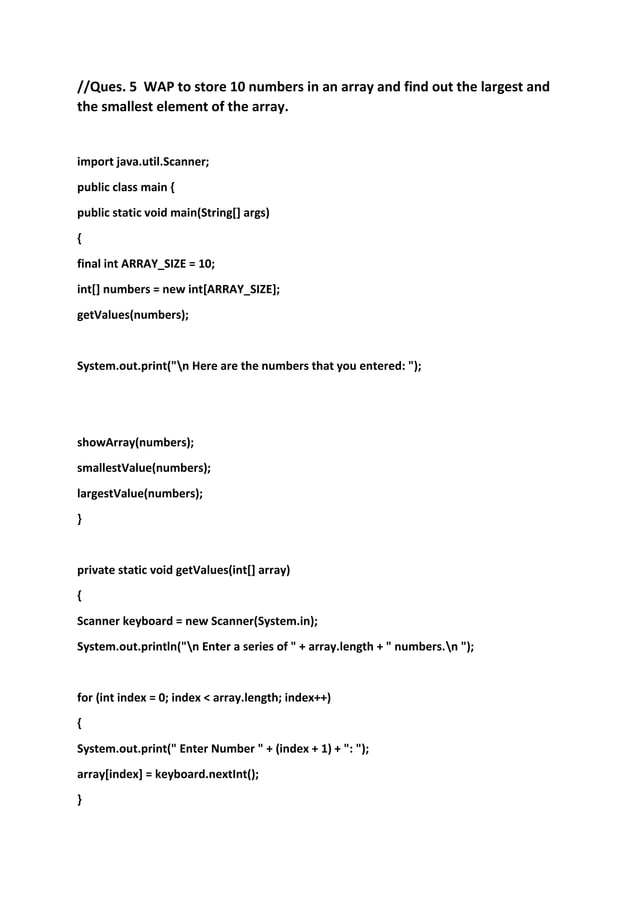 WAP to store 10 numbers in an array and find out the largest and the smallest element of the ...