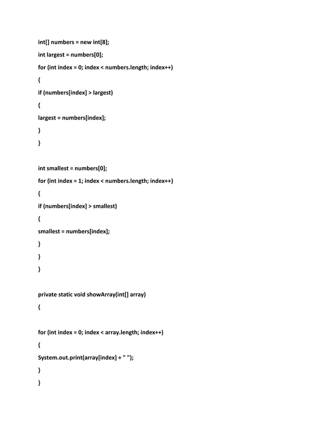 WAP to store 10 numbers in an array and find out the largest and the smallest element of the ...
