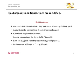 Recent Developments in Gold Deposit Accounts in Turkey | PDF