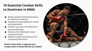 10 Essential Combat Skills to Dominate in MMA.pptx