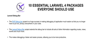 10 Essential Laravel 4 Packages Everyone Should Use.pptx