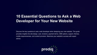 10 Essential Questions to Ask a Web Developer.pptx