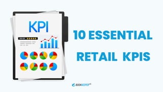 10 essential retail KPIs - BookkeeperLive | PPT