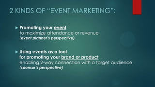 Event Marketing: The Basics | PPTX