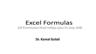 10 Excel Formulas that help you in your Job | PPT