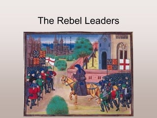 10 f2013 Peasant Revolt of 1381 | PPTX