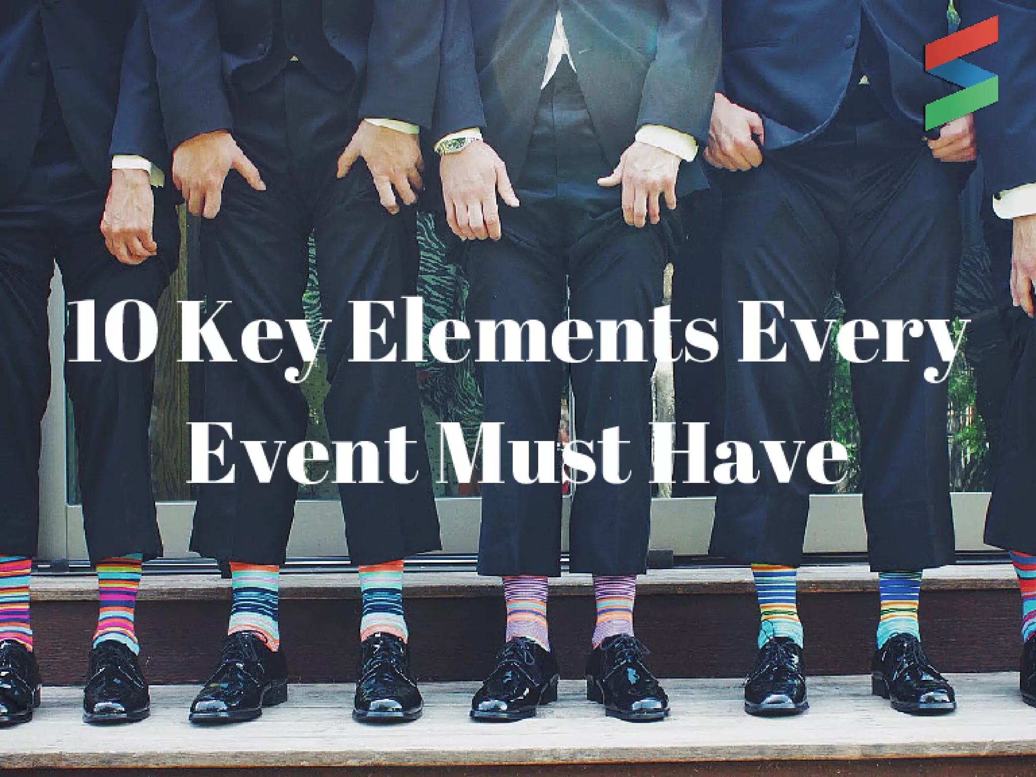 10 Key Elements Every Event Must Have | PDF