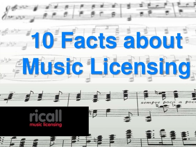 10 Facts About Music Licensing 10-facts-about-music-licensing
