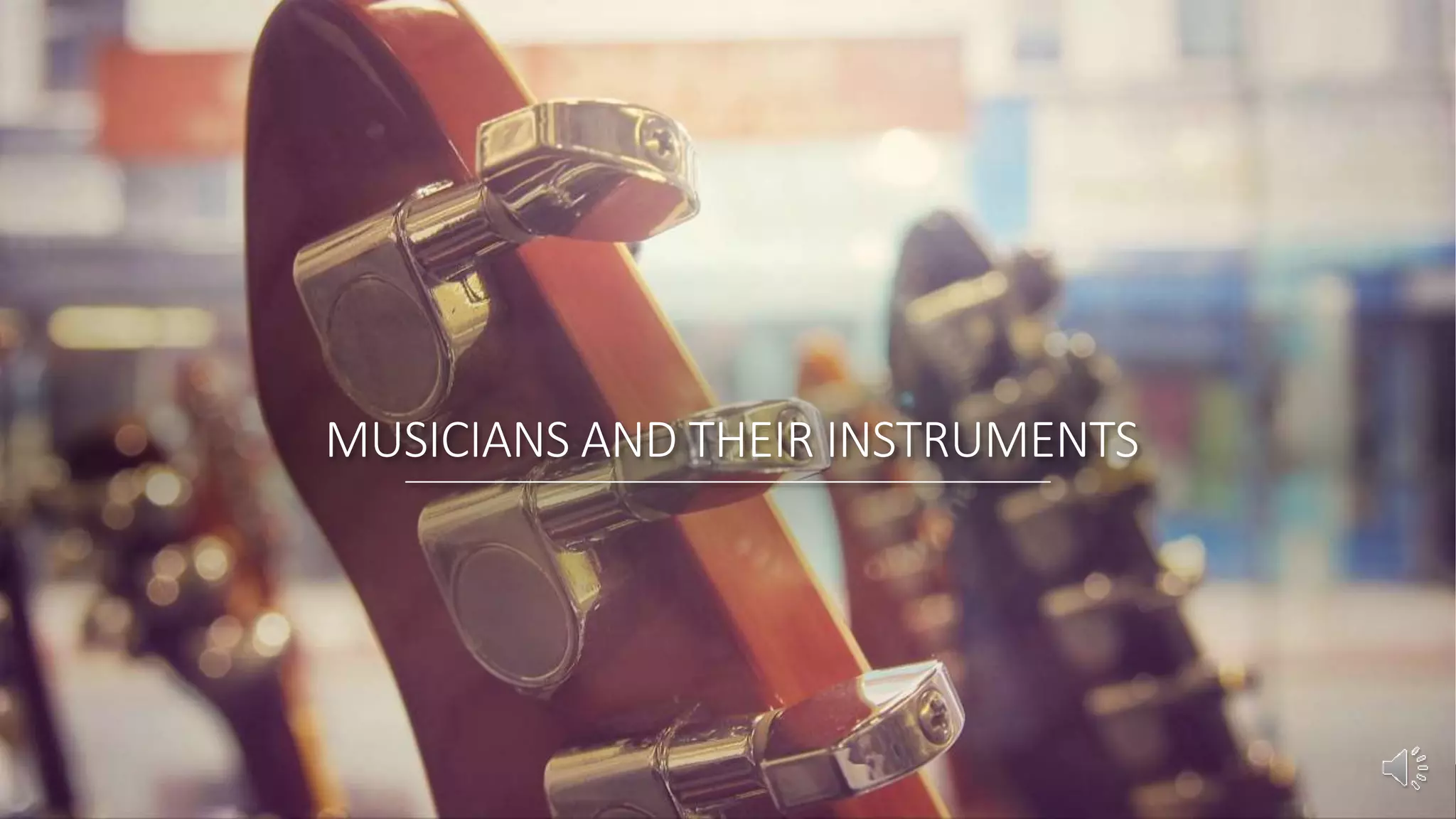 10 famous musicians and their musical instruments | PPTX
