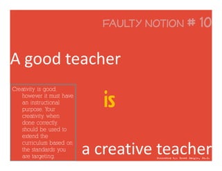 10 Faulty Notions about Teaching and Learning | PPT