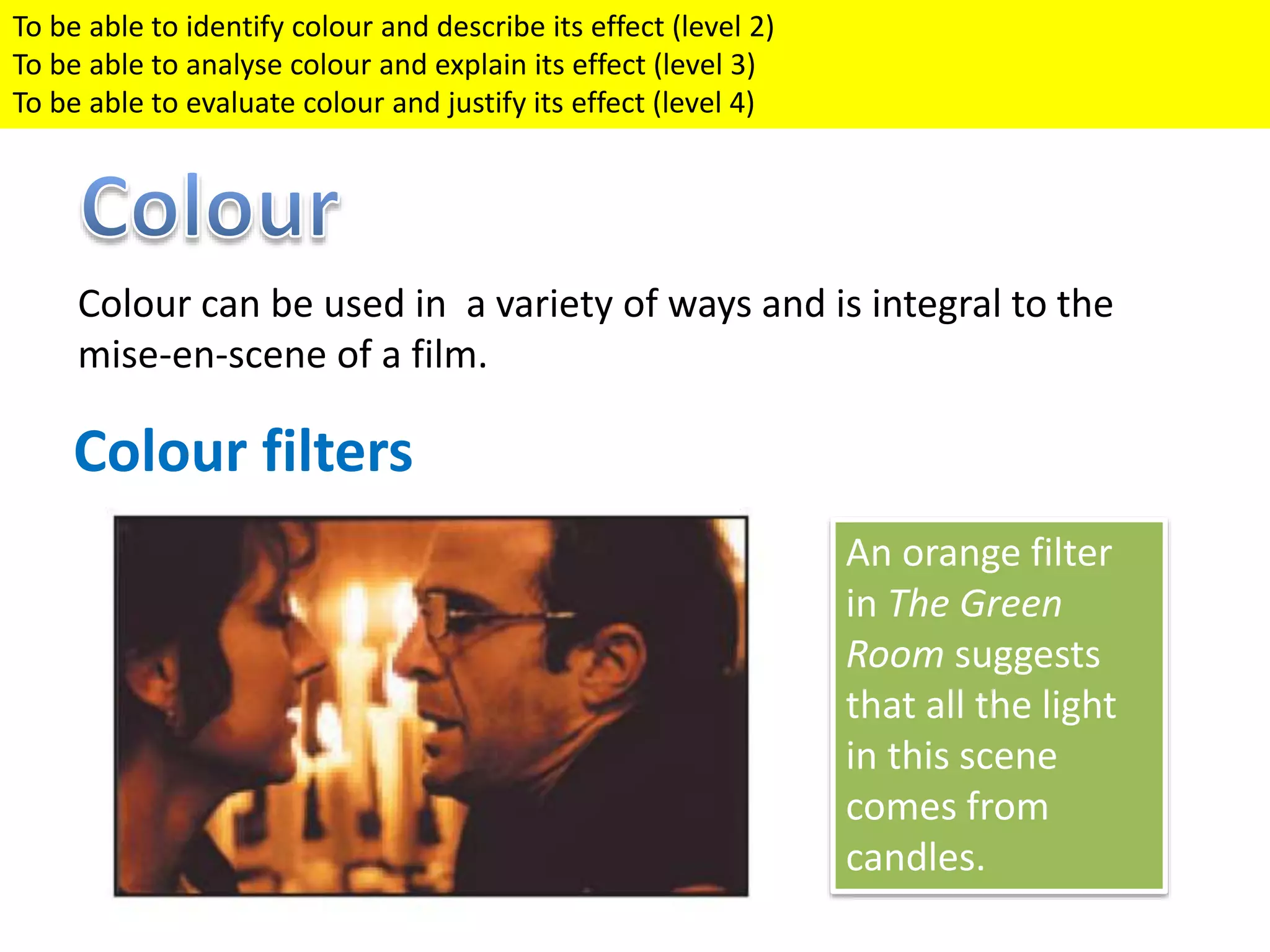 Film language: Mise-en-scene - colour | PPTX