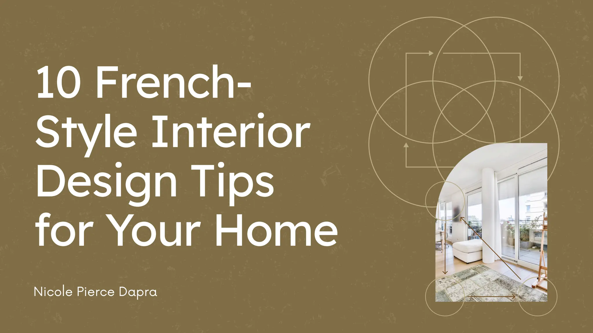 10 French-Style Interior Design Tips for Your Home | PDF