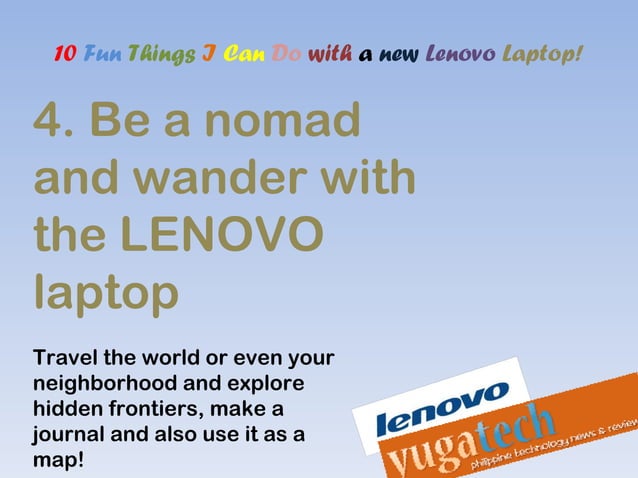 10 fun things i can do with a lenovo laptop | PPT