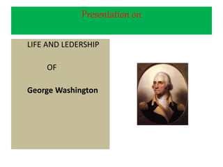 10 george washington | PPTX