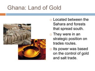 Rising Empires in West Africa: Ghana | PPT
