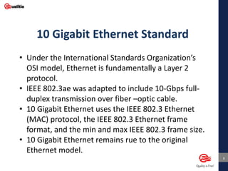 10 Gigabit Ethernet Technology - old | PPT