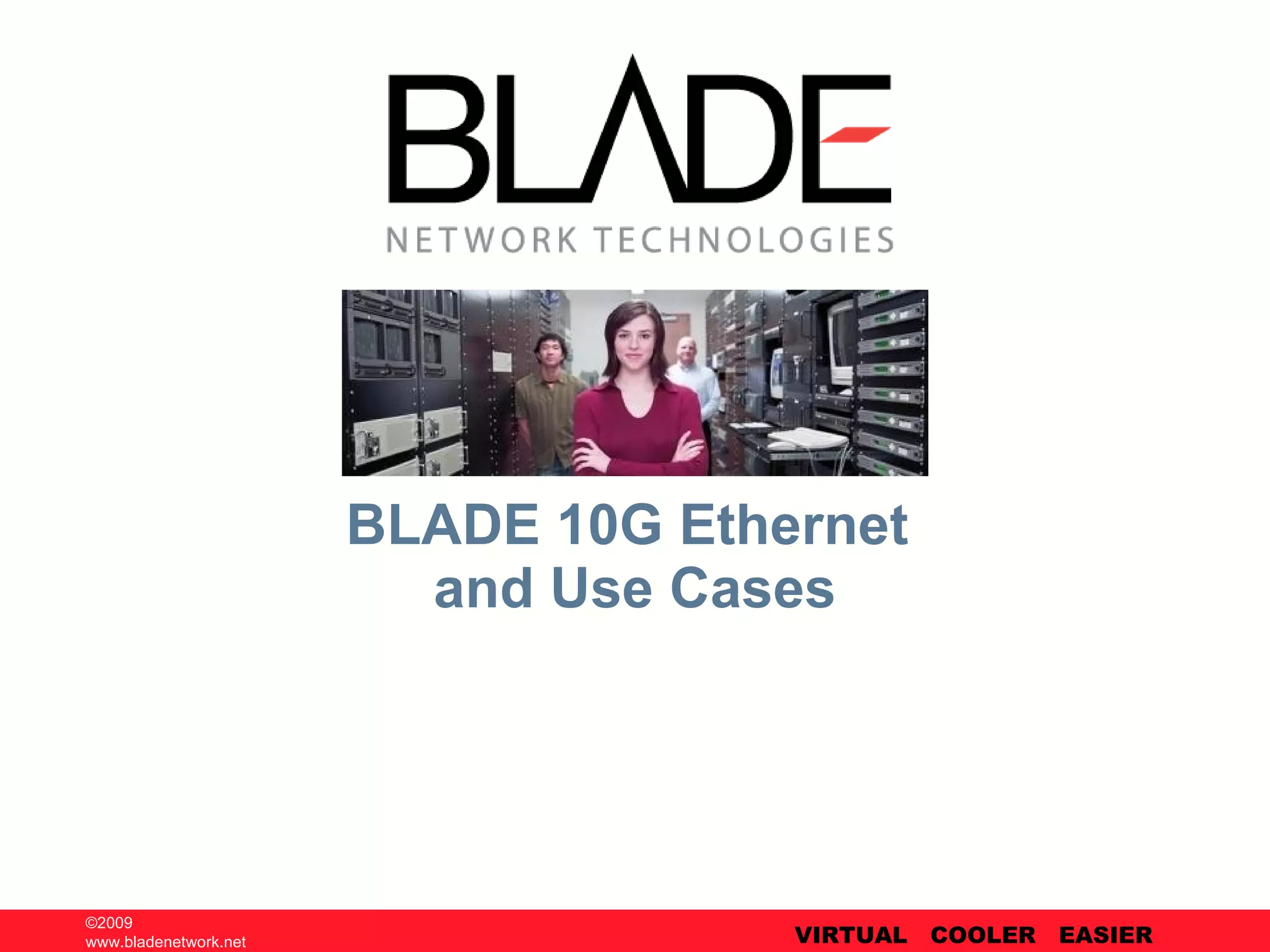 10G Ethernet Overview & Use Cases | PPT