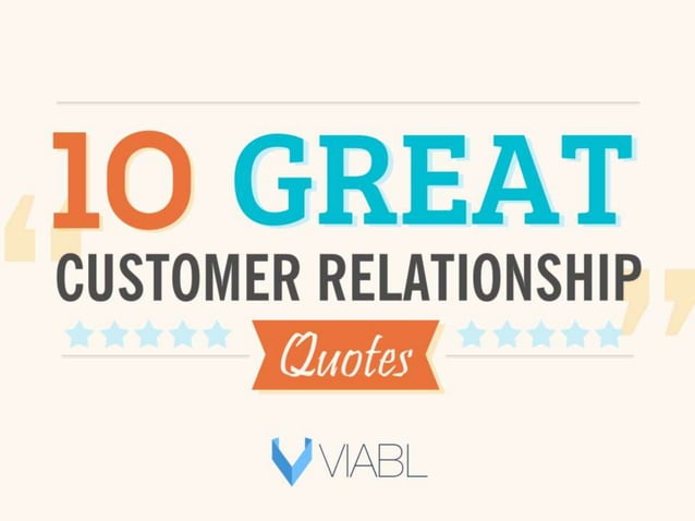 10 Great Customer Relationship Quotes | PPTX