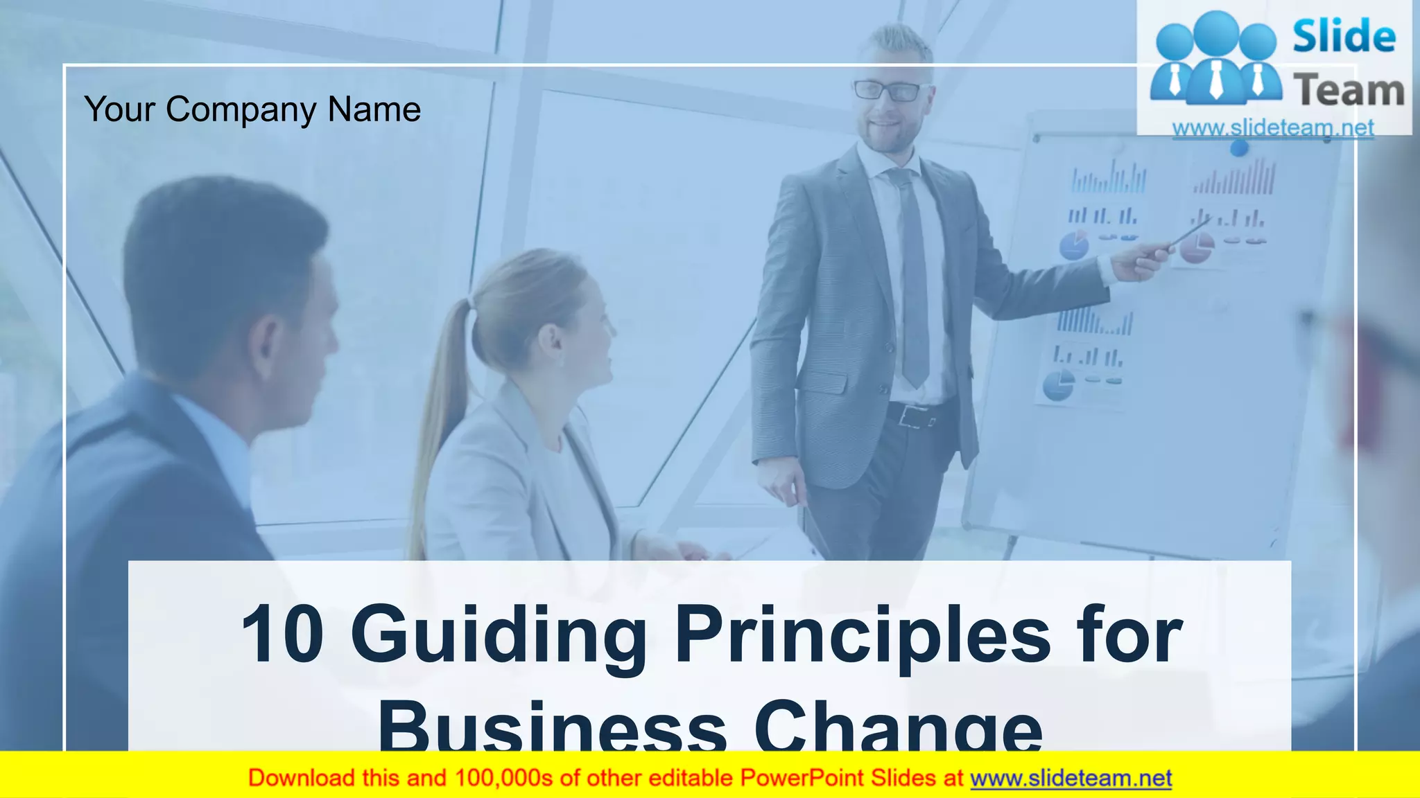 10 Guiding Principles For Business Change PowerPoint Presentation ...