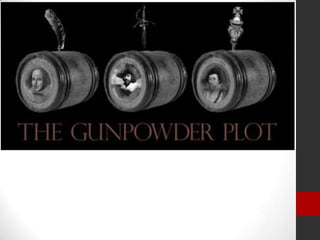 810 - Gunpowder plot | PPTX