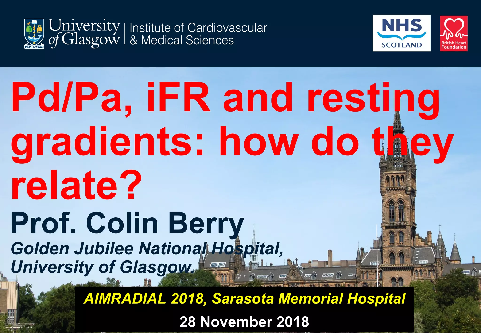 PCI & AimRadial 2018 | Pd/Pa, iFR and resting gradients: how do they ...