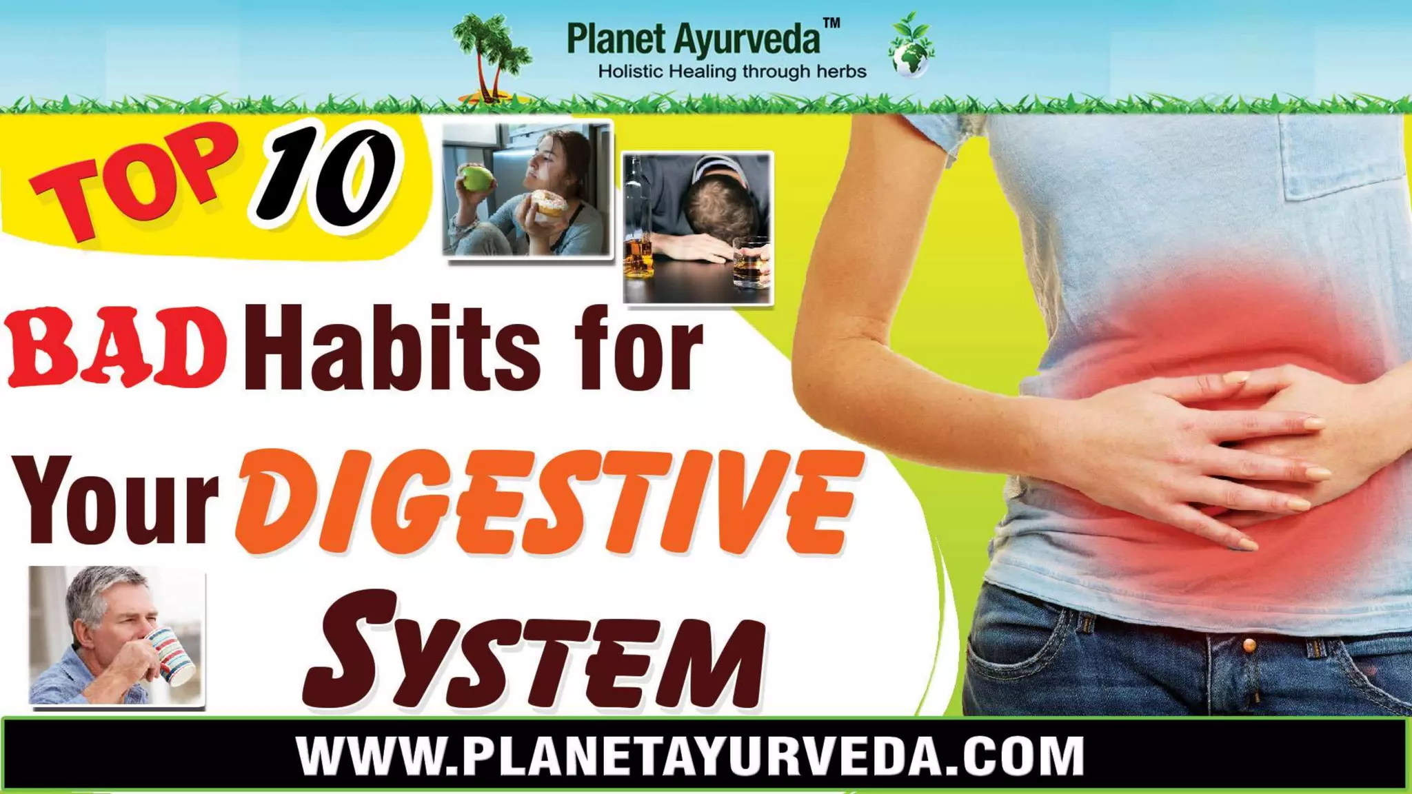 Top 10 Bad Habits Should be Avoided For Your Healthy Digestive System | PPT