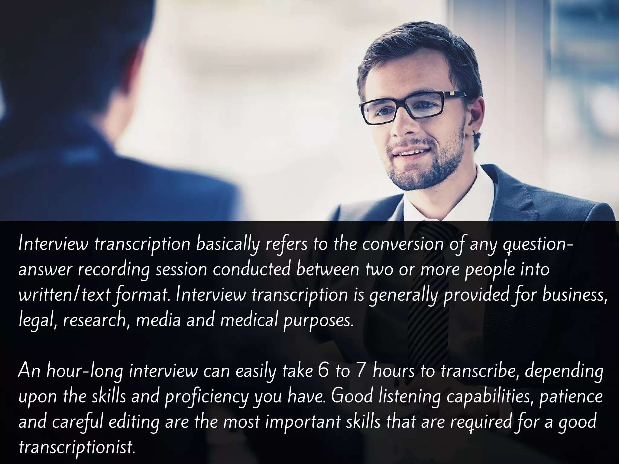 10 handy tips for interview transcription | PPT