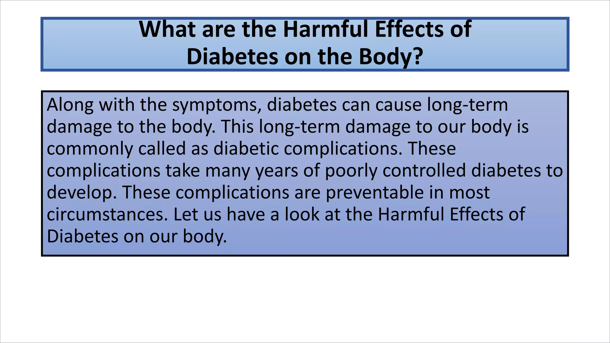 10 harmful effects of diabetes on the body | PPT