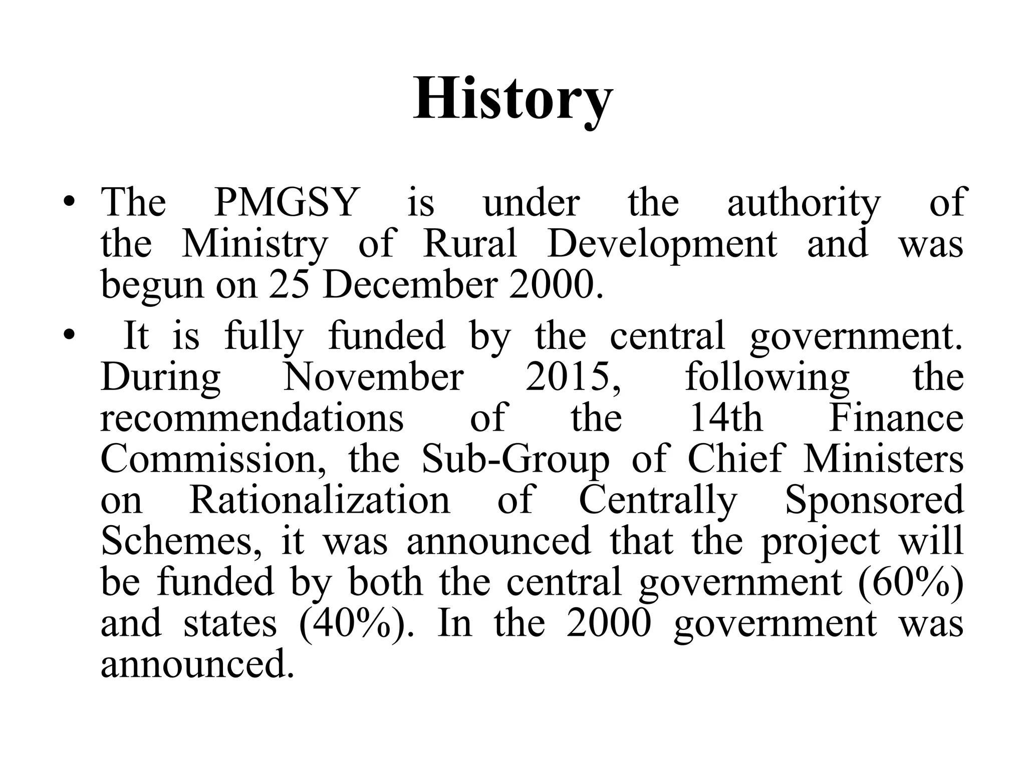 Pradhan Mantri Gram Sadak Yojana (PMGSY) | PPTX