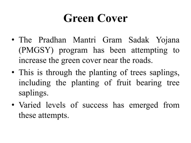 Pradhan Mantri Gram Sadak Yojana (PMGSY) | PPTX