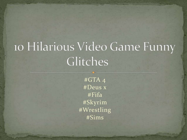 10 hilarious video game funny glitches | PPT