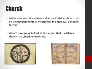 1011 What role did the Church have on medical developments | PPTX
