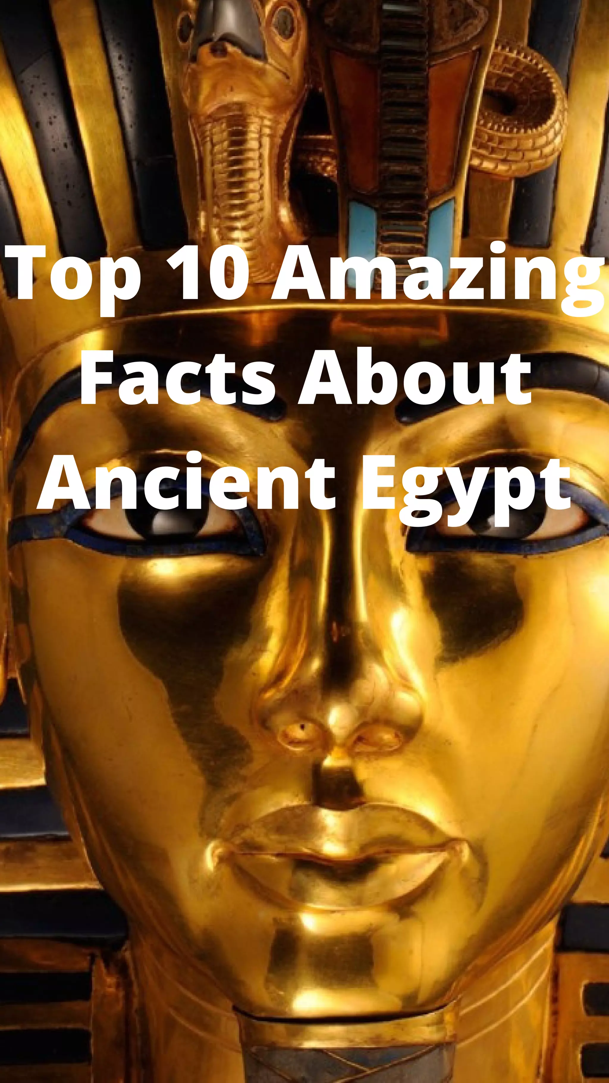 Top 10 Amazing Facts about ancient egypt | PDF